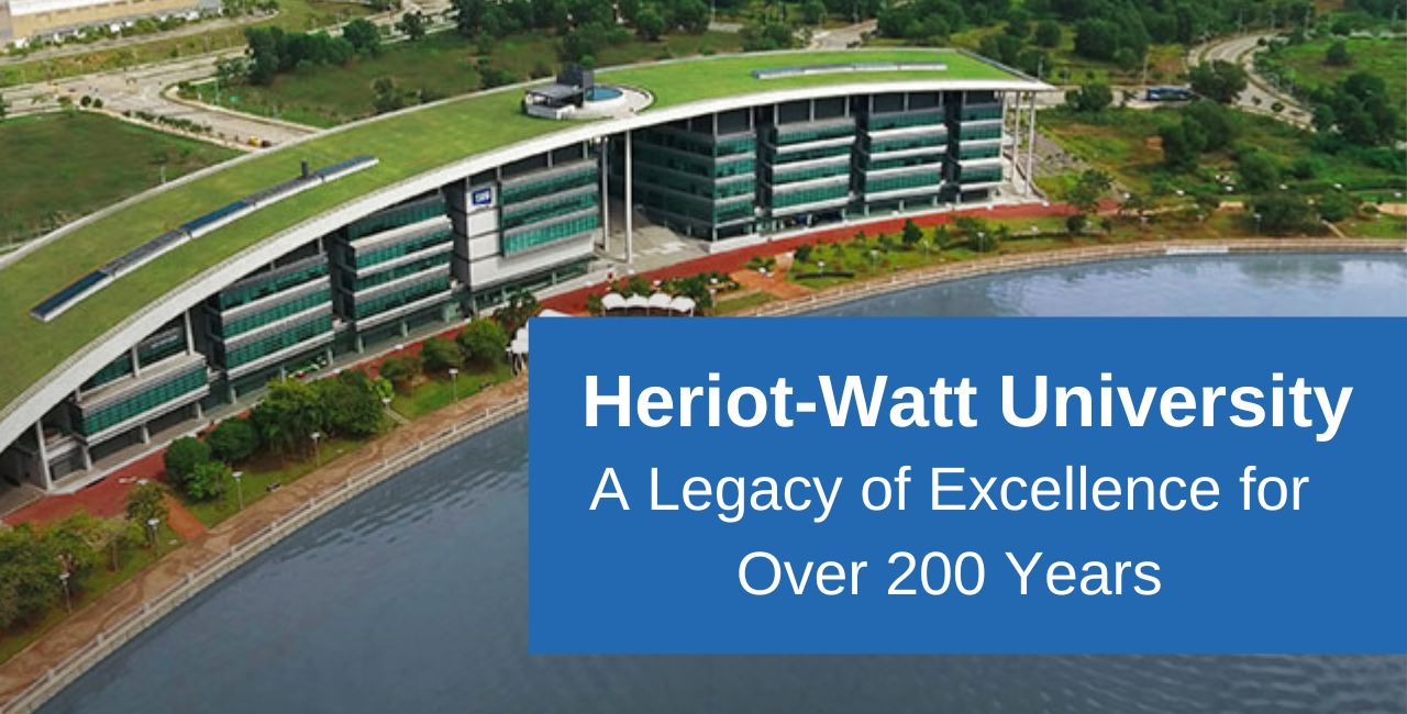 Heriot-Watt University: A Legacy of Excellence for Over 200 Years ...
